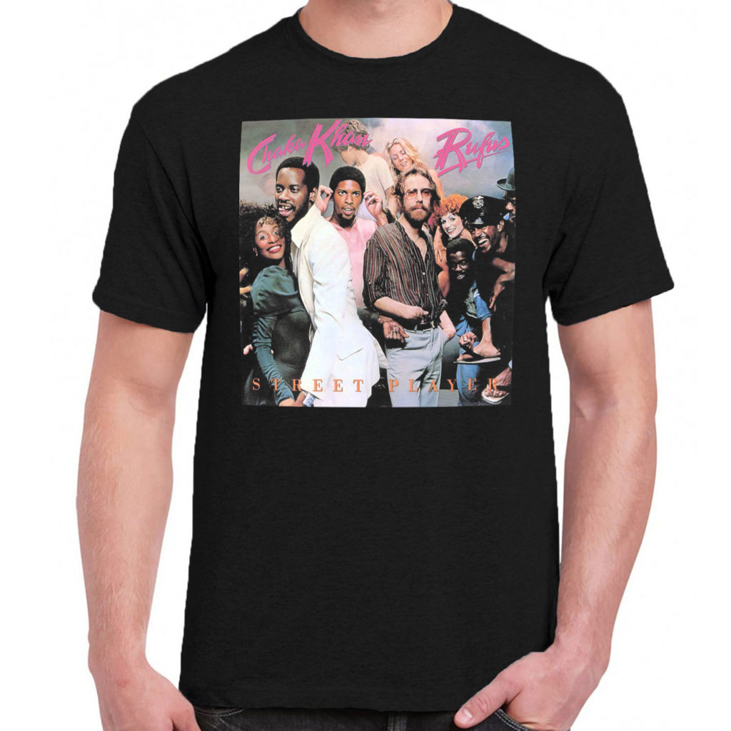 Rufus : Chaka Khan t-shirt